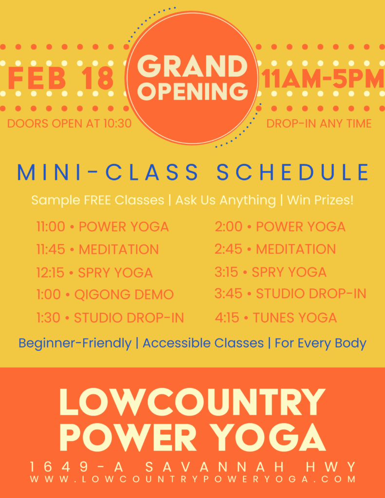 Grand Opening Schedule - Lowcountry Power Yoga - Hot Yoga Charleston SC
